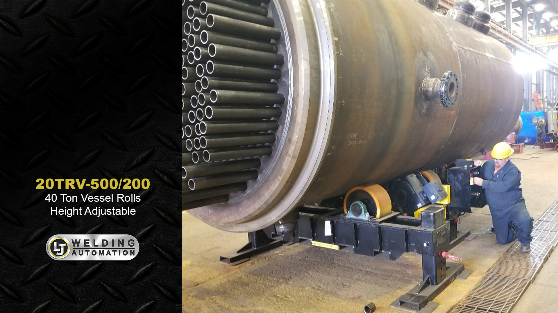 40 Ton Vessel Rolls / Height Adjustable: 20TRV-500/200